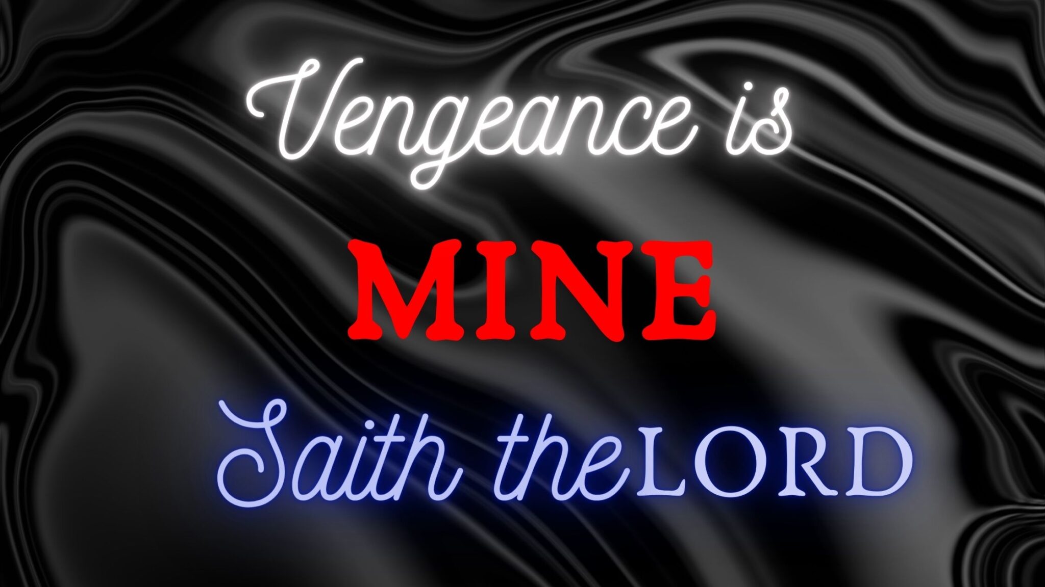 20 Secret Bible Verses about Vengeance - Kkychristianblog